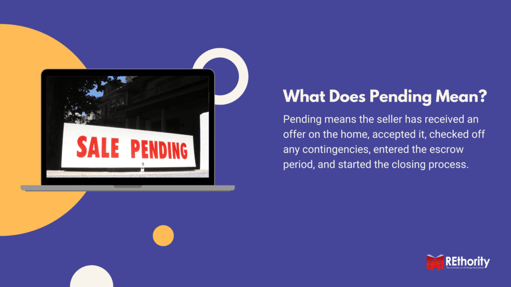 What Does Pending Mean in Real Estate? | REthority