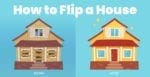 How to Flip a House: A Complete Step-by-Step Guide